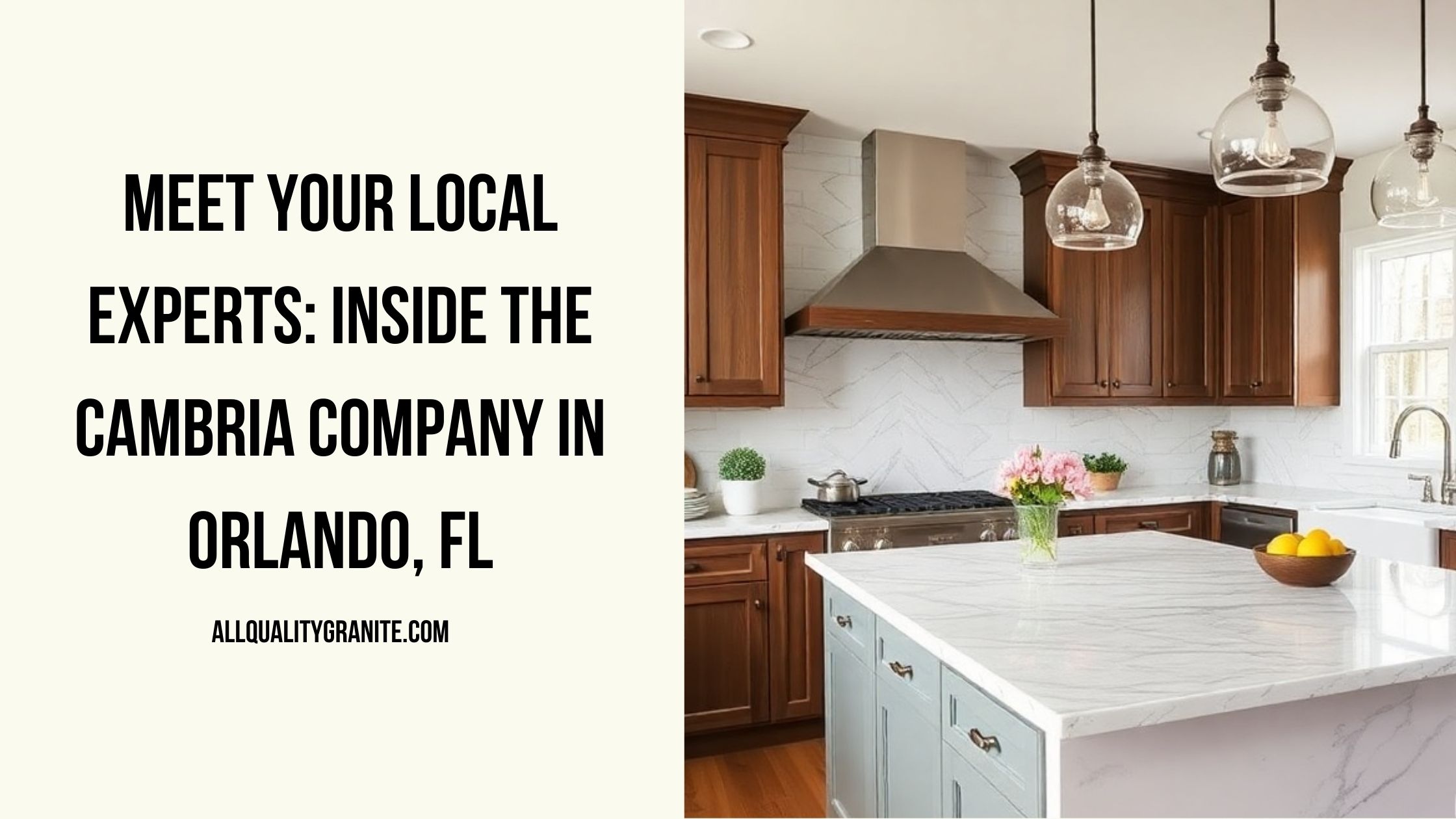 Meet Your Local Experts: Inside the Cambria Company in Orlando, FL ...